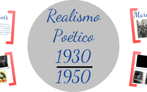 Realismo Poético Francés 1930 -1960 by Oriana Mata on Prezi
