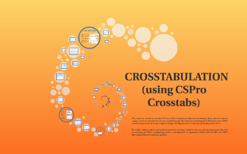 CROSSTABULATION (using CSPro Crosstabs) by on Prezi