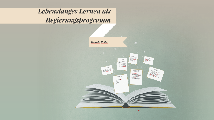 Lebenslanges Lernen als Regierungsprogramm, Daniela Rothe by nives ...