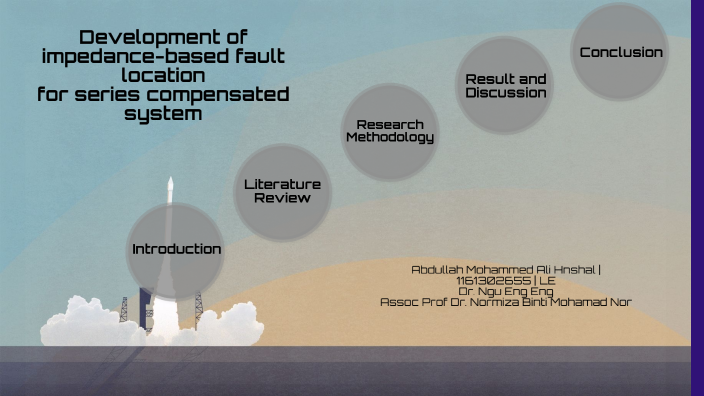 Development of impedance-based fault location for series compensated system by HNSHAL, ABDULLAH ...