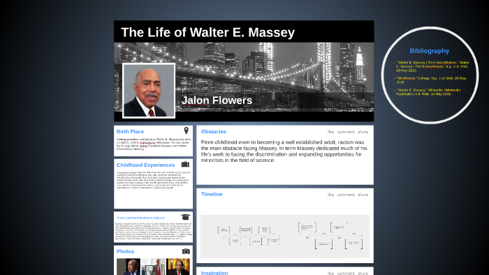 The Life of Walter E. Massey by jalon flowers on Prezi
