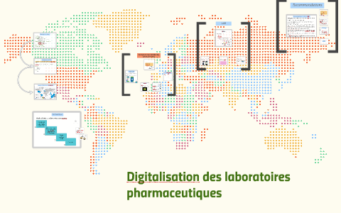 Digitalisation des laboratoires pharmaceutiques by on Prezi
