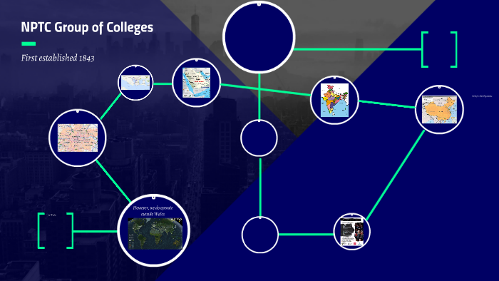 NPTC Group of Colleges by Mark Dacey on Prezi