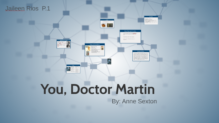 You, Doctor Martin by Jaileen Rios on Prezi