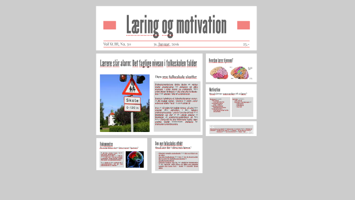 Læring og motivation by on Prezi