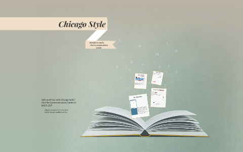 Chicago Style by on Prezi