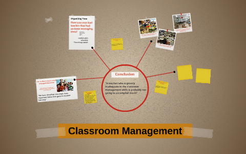 How to have a well managed classroom by Brittney Mathews on Prezi