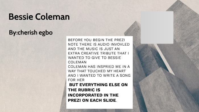 bessie coleman by cherish egbo on Prezi