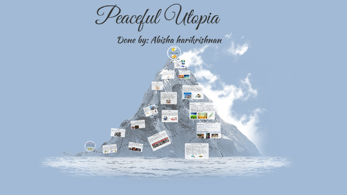 Build your own utopia by abisha harikrishnan on Prezi