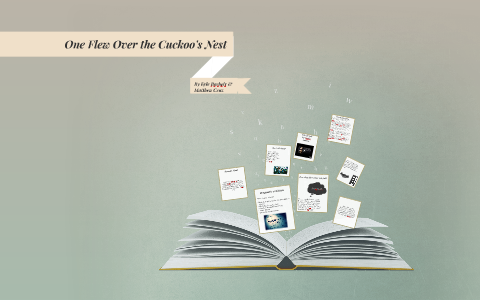 One Flew Over the Cuckoo's Nest Project by Matt Cruz on Prezi
