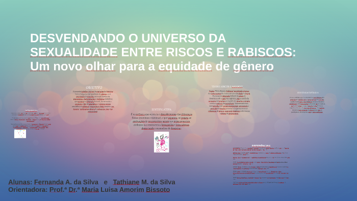 DESVENDANDO O UNIVERSO DA SEXUALIDADE ENTRE RISCOS E RABISCO by fernanda almeida on Prezi