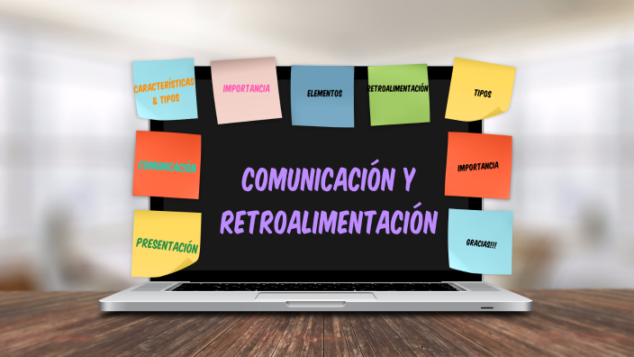 Comunicación y Retroalimentación by andrea mendez on Prezi