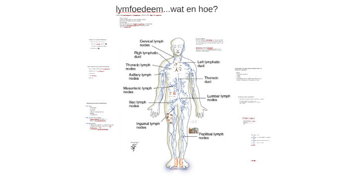 lymfoedeem...wat en hoe? by Ruben F on Prezi