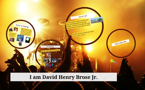 I am David Brose Jr. by David Brose on Prezi