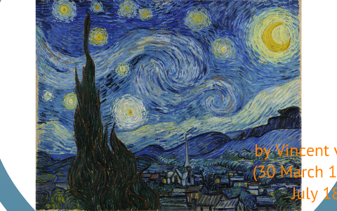THE STARRY NIGHT by Watermelon Lu on Prezi