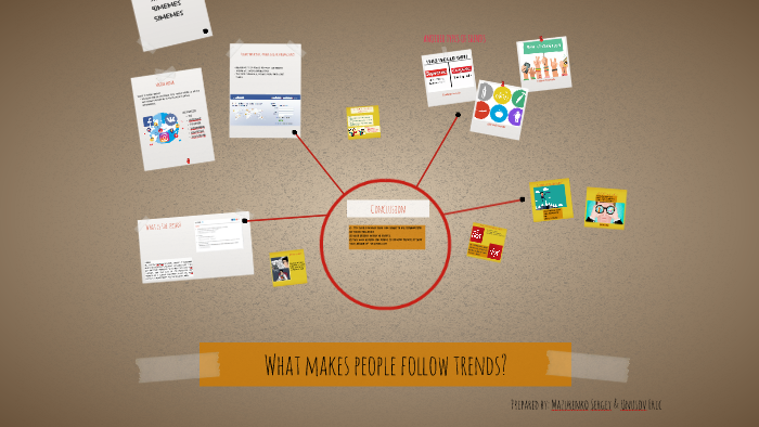 What makes people follow trends? by Sergey Mazurenko on Prezi