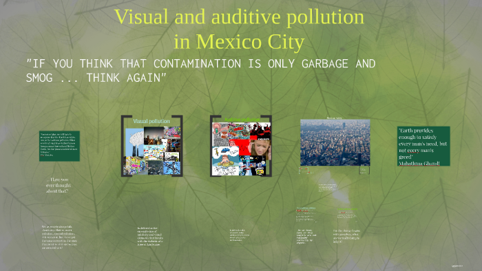 Visual and auditive pollution by Brenda Cristina Fajardo Vega on Prezi