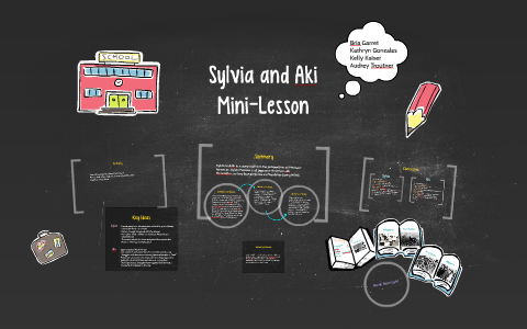 Sylvia and Aki by Kathryn Gonzales on Prezi