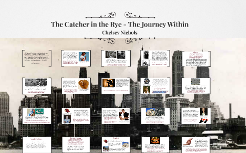 Plot The Catcher in the Rye by Robin Meyers on Prezi