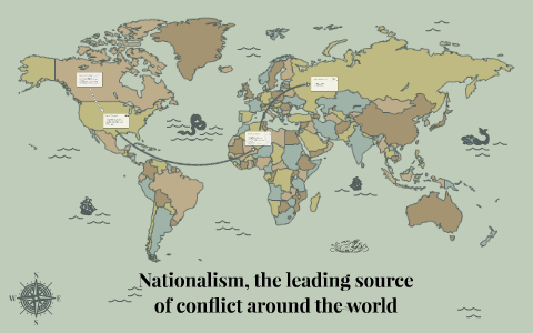 Nationalism, the leading source of conflict around the world by Mickael ...