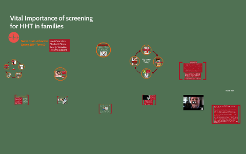 Vital Importance of screening for HHT by Imaris Vera on Prezi