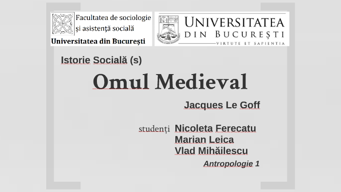 „Omul Medieval” de Jacques Le Goff et all. by Marian Leica on Prezi