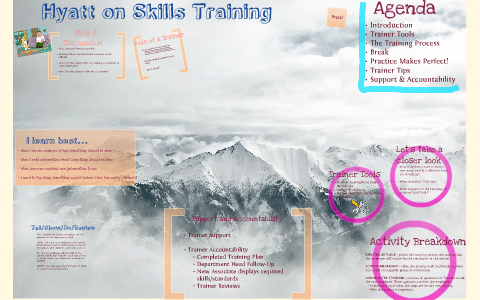 Hyatt On Skills Training by Danielle Octavi on Prezi