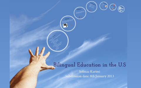 Bilingual Education by solmaz karimi on Prezi