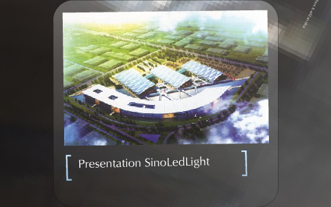 SinoLED by Yuen Heung Seow on Prezi