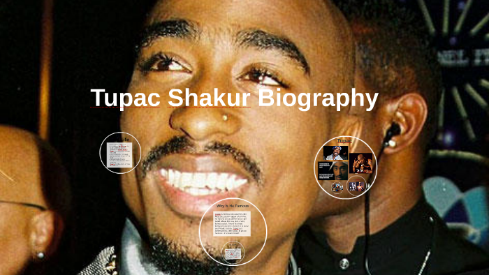 Tupac Shakur by trinity mosley on Prezi