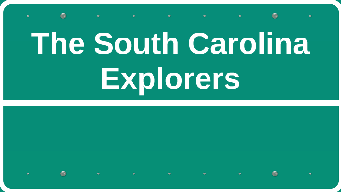 The South Carolina Explorers by Rachel Rene