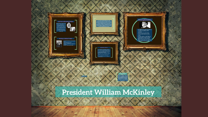 President William McKinley by on Prezi