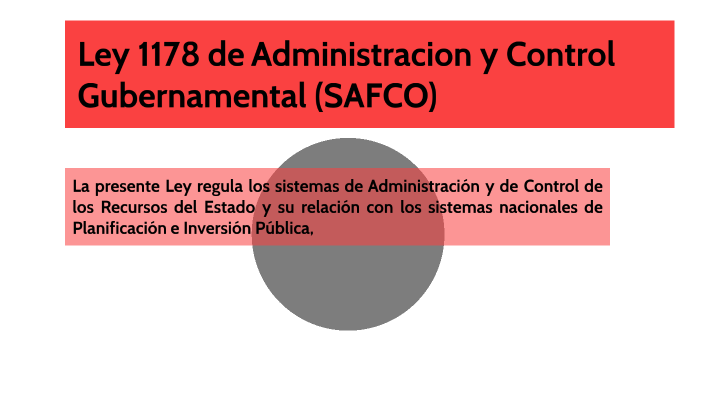 Ley 1178 de Administracion y Control Gubernamental (SAFCO) by marisel ...