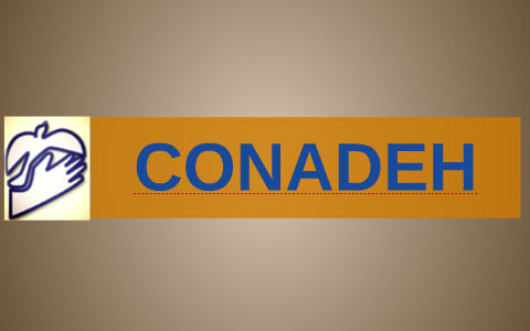 CONADEH by manuel merino on Prezi