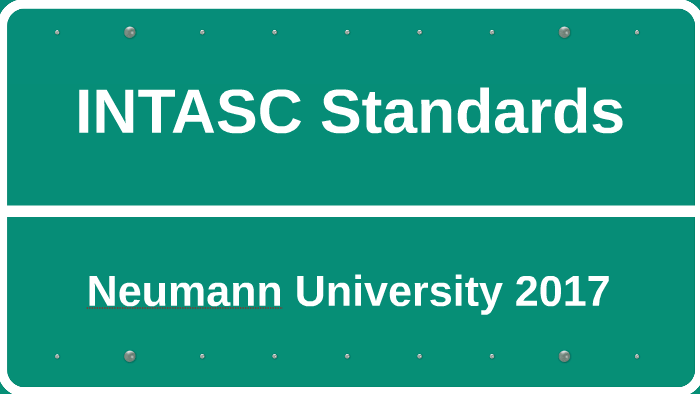 INTASC Standards by Amy Martin on Prezi