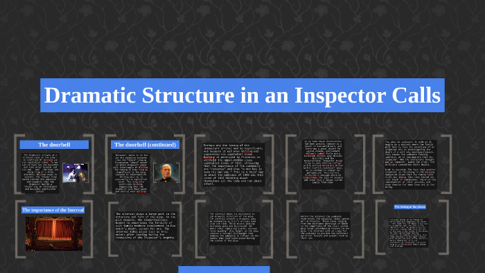 Dramatic Structure in an Inspector Calls by Nathan Monaghan on Prezi
