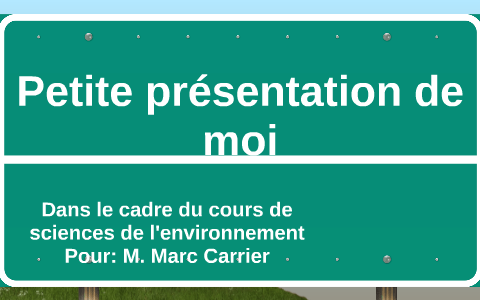 Petite présentation de moi by Véronique Bossé on Prezi