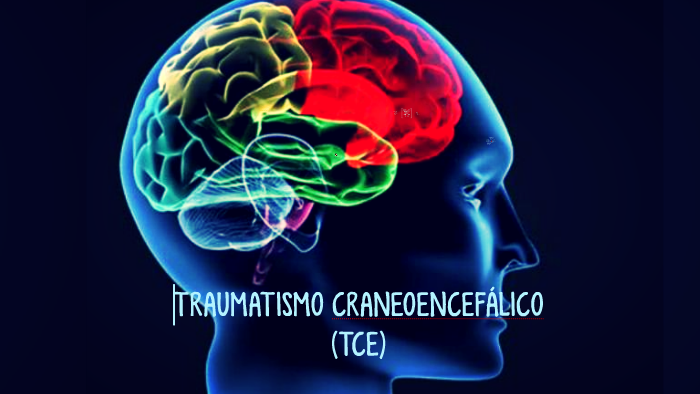 TRAUMATISMO CRANEOENCEFÁLICO (TCE) by gabriela hoyos ferreira on Prezi