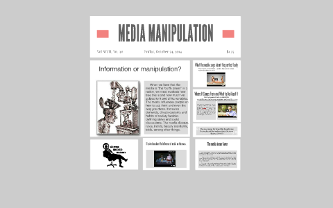 MEDIA MANIPULATION by Ana Carolina on Prezi