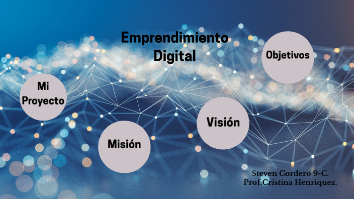 Emprendimiento Digital Steven Cordero by Steven Cordero on Prezi