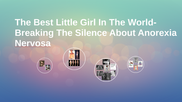 The Best Little Girl In The World by Calista Duncan on Prezi