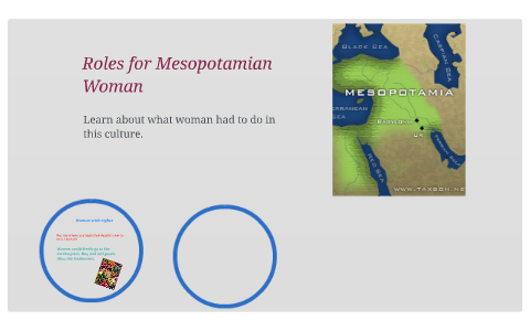 Roles for Mesopotamian Woman by theresa miller on Prezi