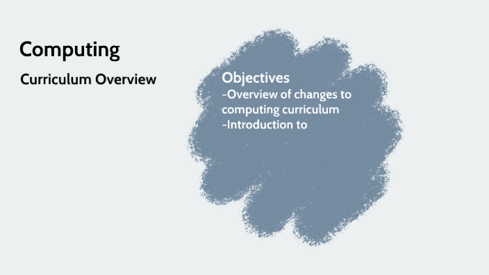 New Computing Curriculum By Jordan Bickel On Prezi
