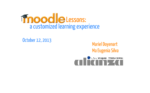 Moodle Lessons: A Customized Learning Experience by Mariel Doyenart on ...