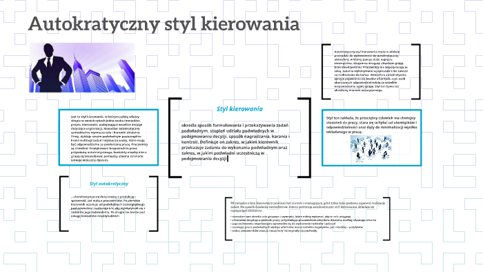 Autokratyczny styl kierowania by Daniel Komorowski on Prezi