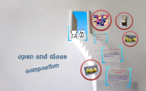 Open and Closed Composition by Giselle Carrero on Prezi