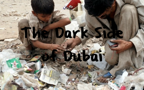 The Dark Side of Dubai by Paul Akouris on Prezi