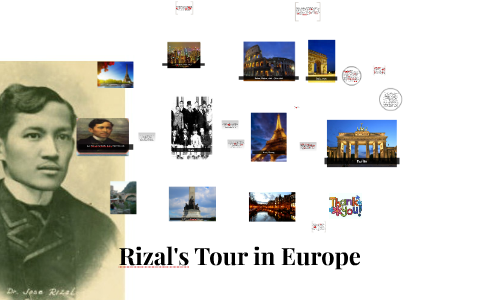 Rizal's Tour in Europe by liezel jover on Prezi