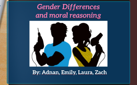 Gender Differences Moral Reasoning By Em B V On Prezi