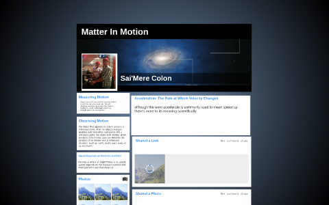 Matter in Motion by saimere colon on Prezi
